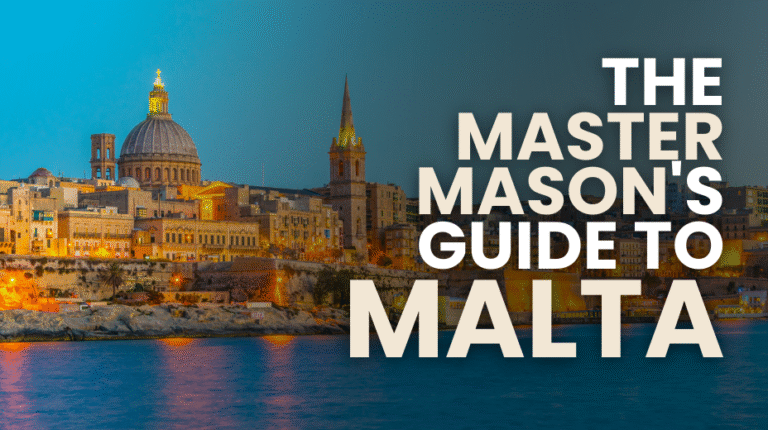 The Master Mason’s Guide to Malta - Square & Travel